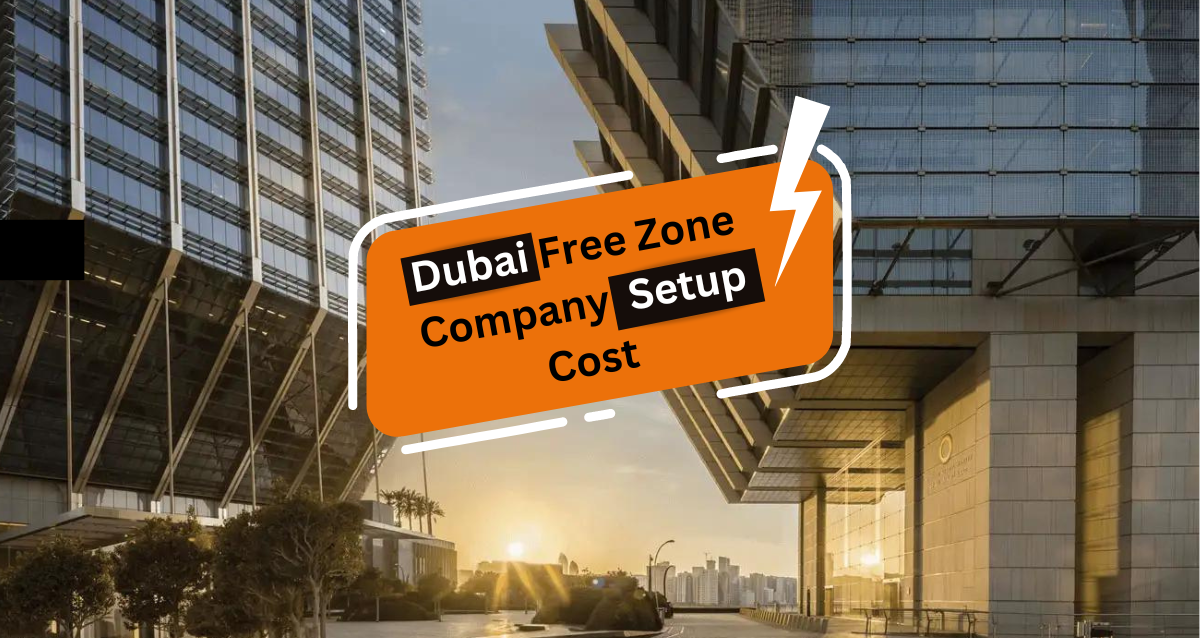 What is the cost of free zone company setup in Dubai? | Flyingcolour