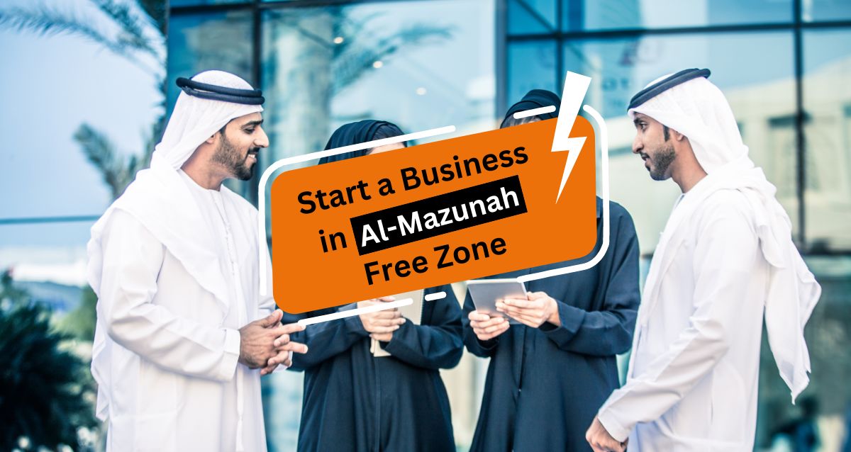 How to Start a Business in Al-Mazunah Free Zone? | Flyingcolour